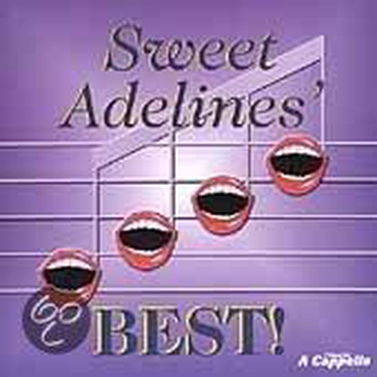 Sweet Adelines' Best!, various artists | CD (album) | Muziek | bol