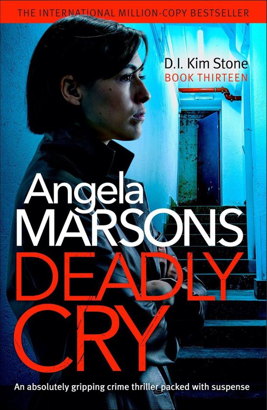 Detective Kim Stone Crime Thriller Series 13 - Deadly Cry (ebook ...