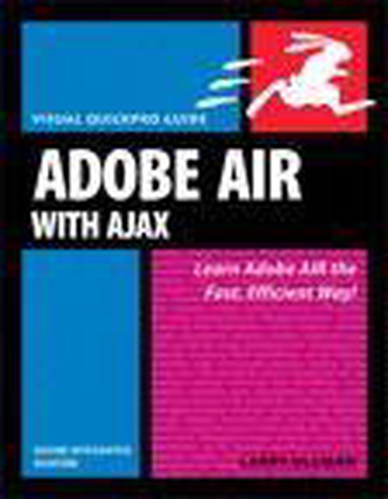 Visual Quickpro Guide Adobe Air Adobe Integrated Runtime With Ajax Ebook Larry