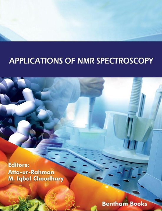 Applications of NMR Spectroscopy: Volume 8 (ebook), Atta-Ur-Rahman ...