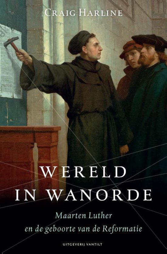 Wereld in wanorde, Craig Harline | 9789460043413 | Boeken | bol