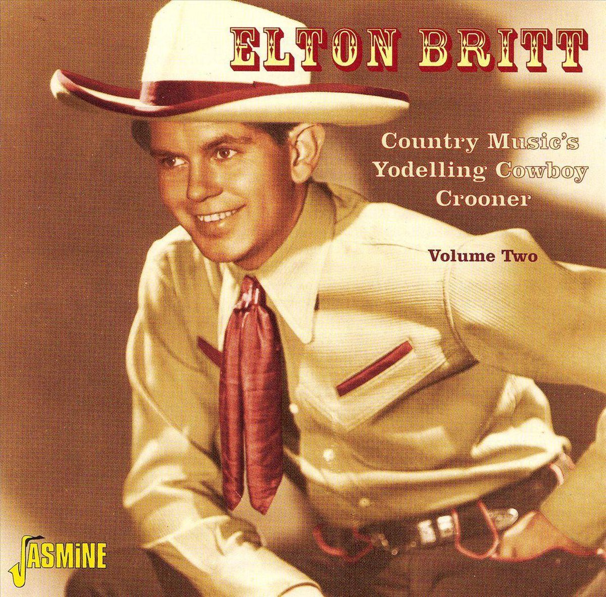 Elton Britt - Country Music's Yodelling Cowboy Cr (CD), Elton Britt ...