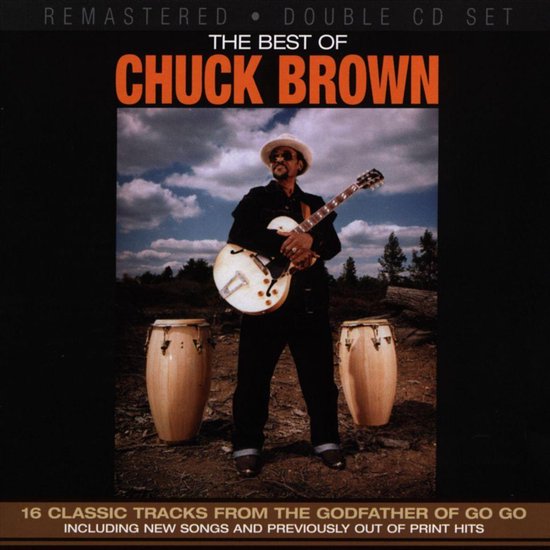 Best of Chuck Brown, Chuck Brown | CD (album) | Muziek | bol.com