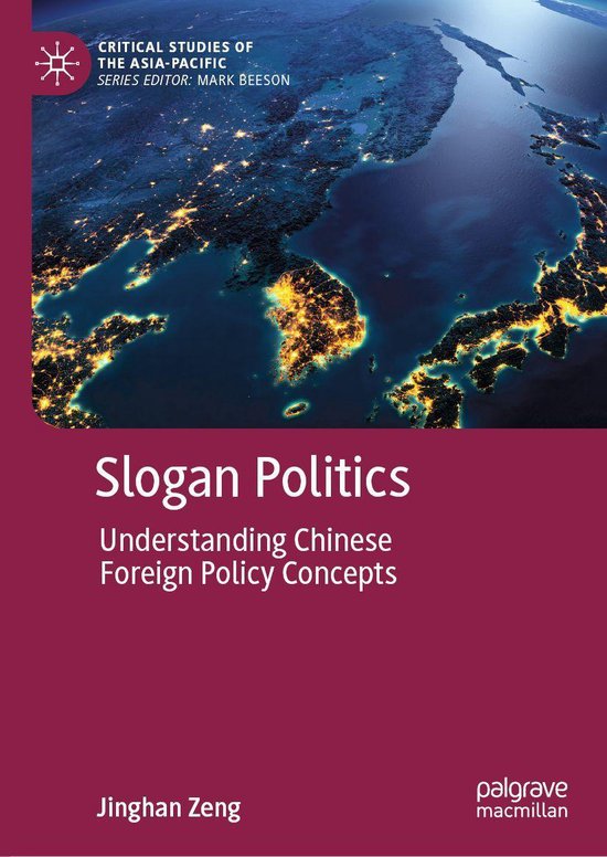 Critical Studies of the Asia-Pacific - Slogan Politics (ebook), Jinghan ...
