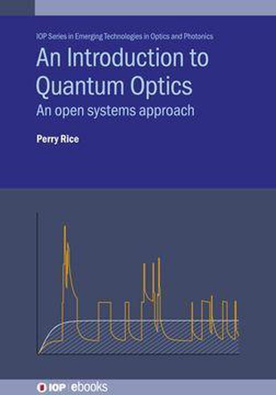 IOP ebooks - An Introduction to Quantum Optics (ebook), Professor Dr ...