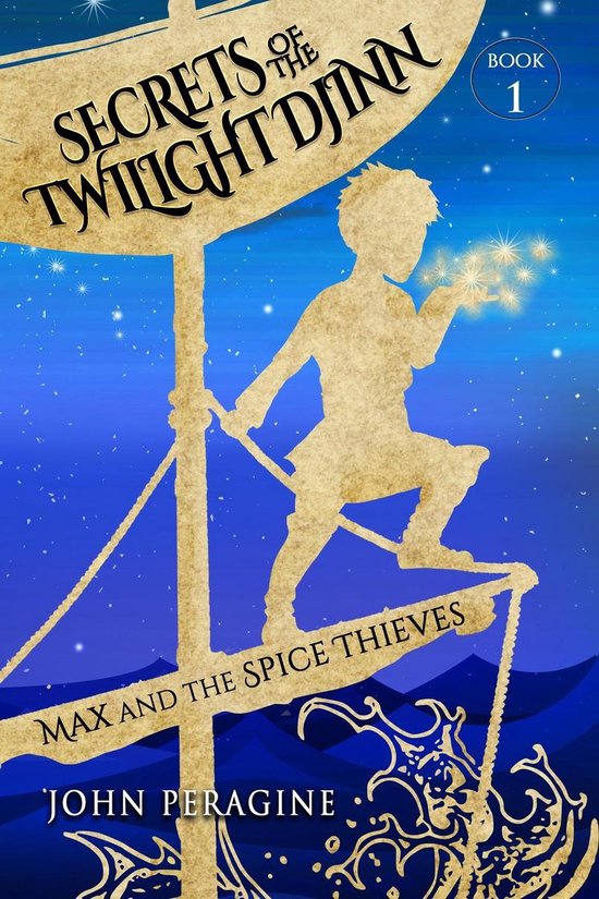 Secrets of the Twilight Djinn 4 - Max and the Azura Kingdom (ebook ...