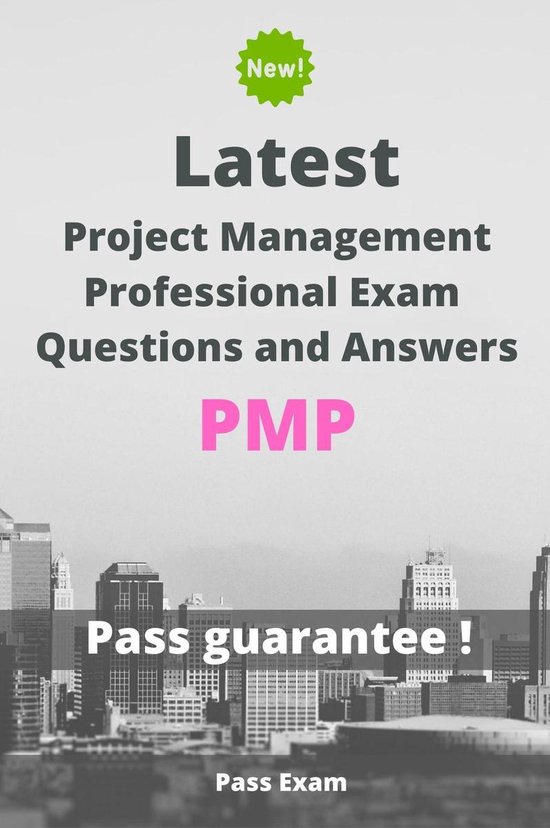 Latest Project Management Professional Exam PMP Questions and Answers ...