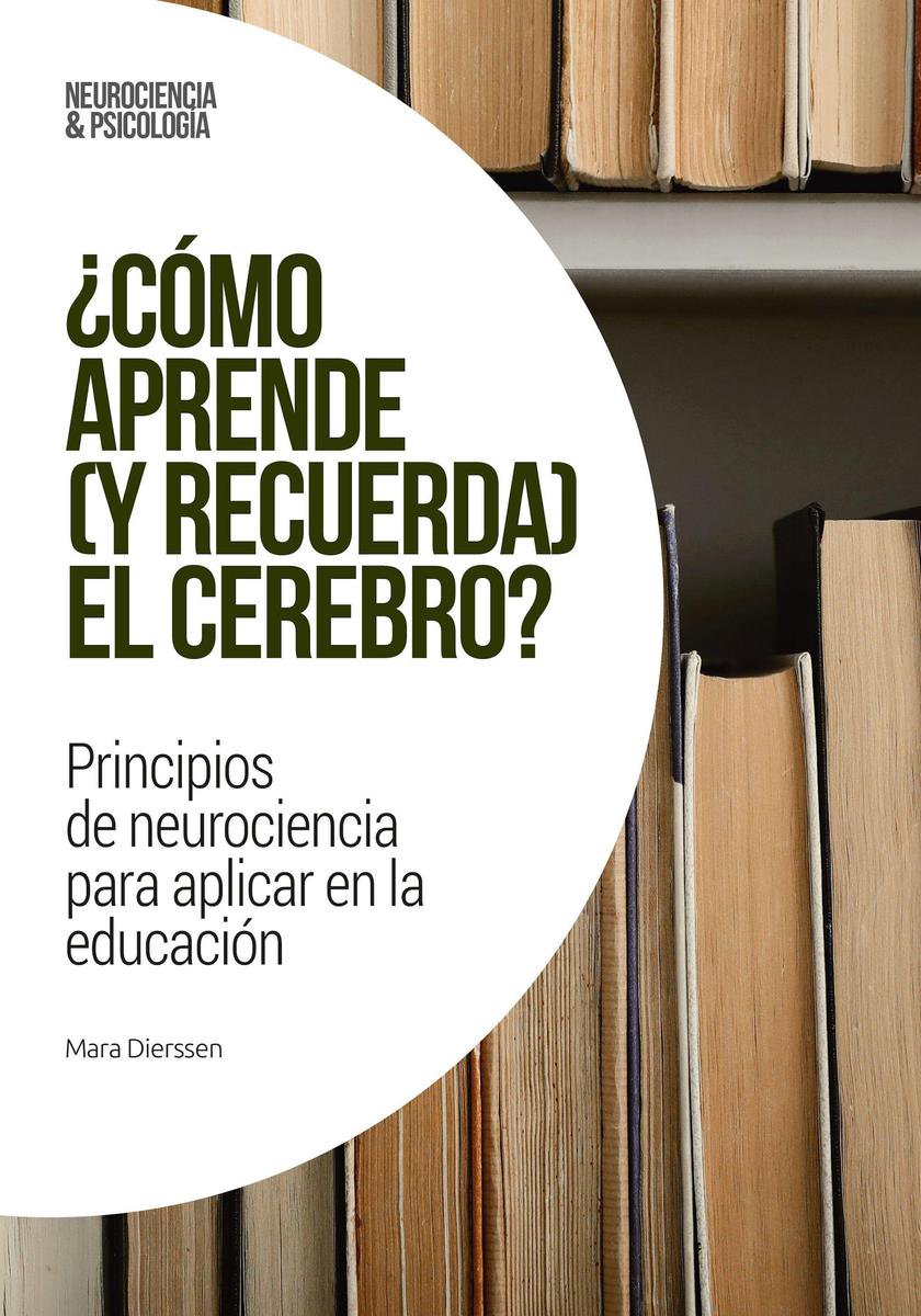 Neurociencia y Psicología 1 - Cómo aprende (y recuerda) el cerebro (ebook), Mara... | bol