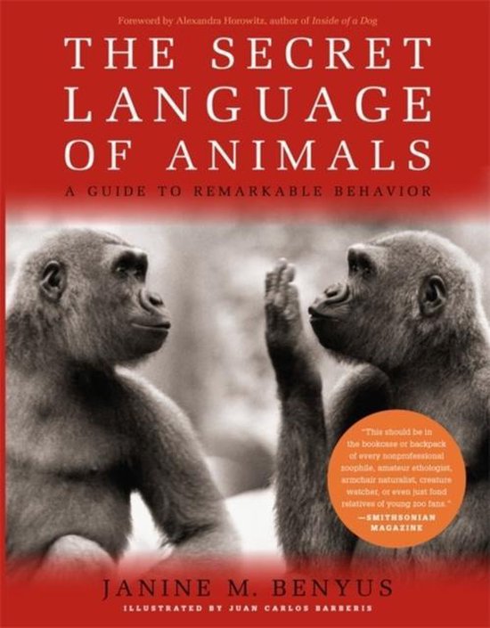 Secret Language Of Animals, Alexandra Horowitz | 9781579129682 | Boeken ...