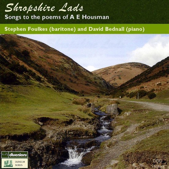 David Bednall Stephen Foulkes - Shropshire Lads. Songs To The Poems Of A.E. Housma... | bol