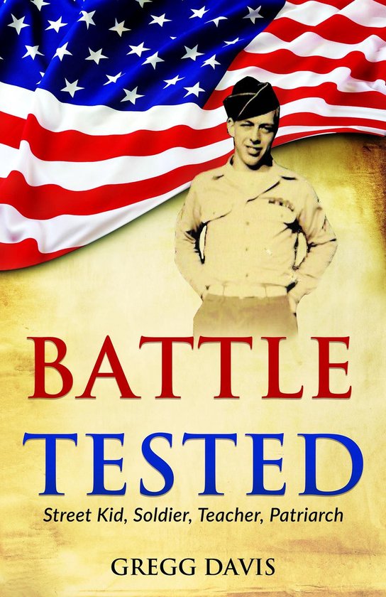 Battle Tested (ebook), Gregg Davis | 9781941746257 | Boeken | bol.com