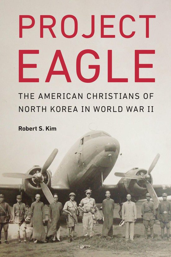 Project Eagle (ebook), Robert S. Kim | 9781612349305 | Boeken | bol.com