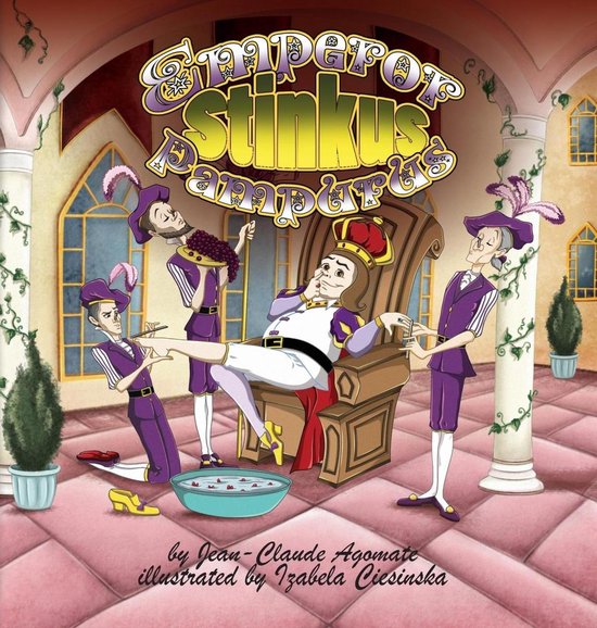 Emperor Stinkus Pampurus (ebook), Jean-Claude Agomate | 9780578112480 ...