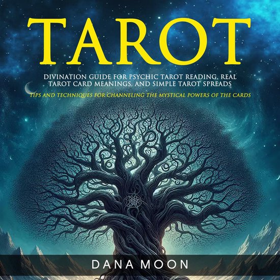 Tarot: Divination Guide For Psychic Tarot Reading, Real Tarot Card ...