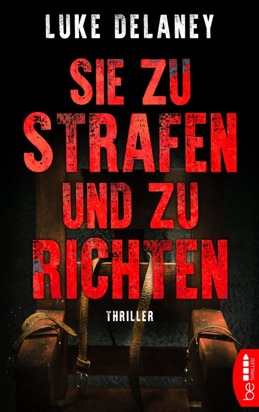 Sie zu strafen und zu richten (ebook), Luke Delaney | 9783751723831 ...