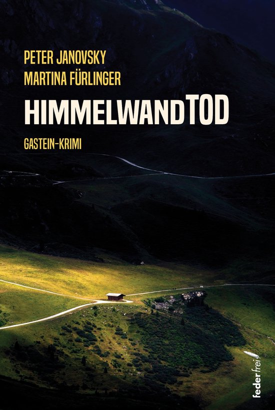 HimmelwandTod: Österreich-Krimi (ebook), Peter Janovsky | 9783990742495 ...
