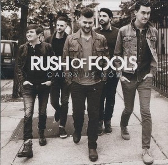 Rush Of Fools - Carry Us Now (CD), Rush Of Fools | CD (album) | Muziek ...