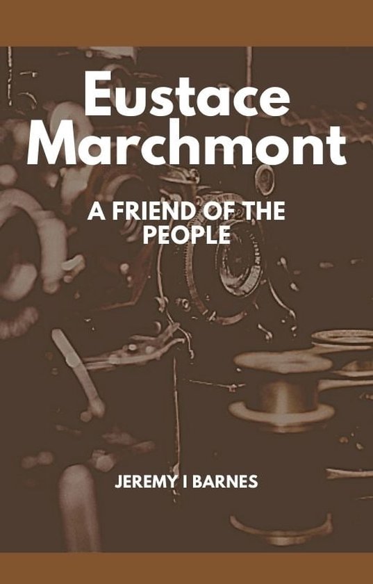Eustace Marchmont (ebook), Jeremy I Barnes | 1230005760329 | Boeken ...