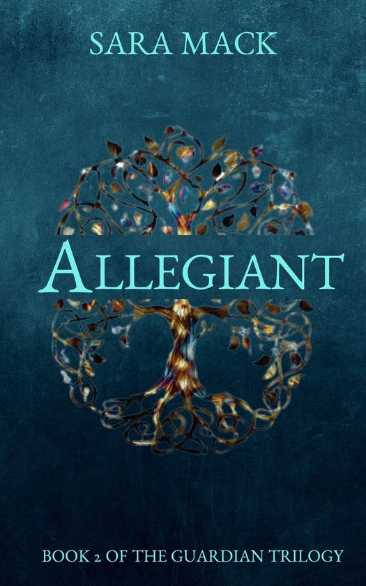 The Guardian Trilogy - Allegiant (ebook), Sara Mack | 9781301764150 ...