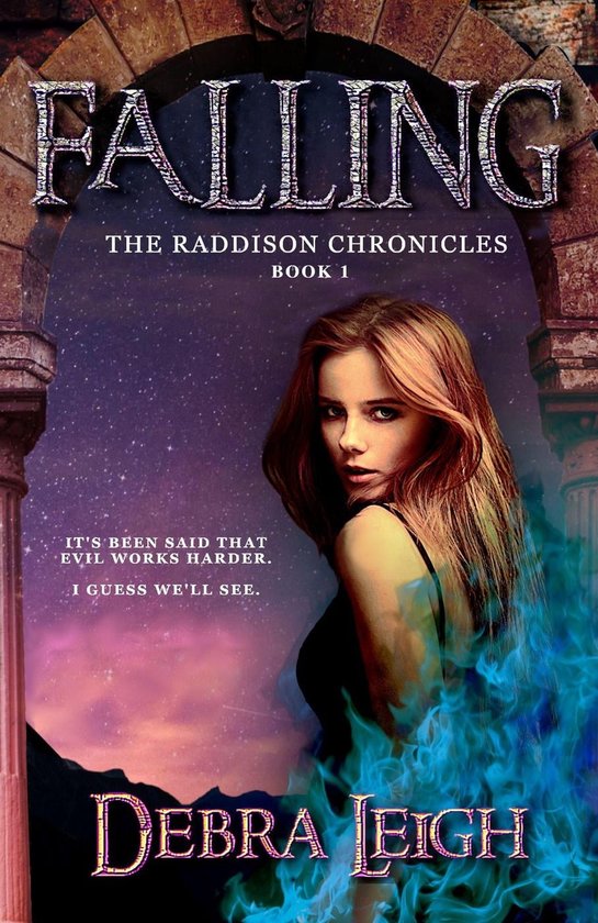 The Raddison Chronicles - Falling (ebook), Debra Leigh | 9798201266950 ...