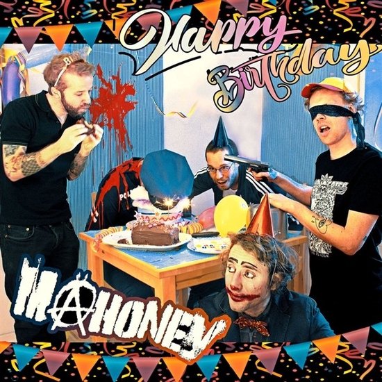 Happy Birthday, Mahoney | Muziek | bol.com