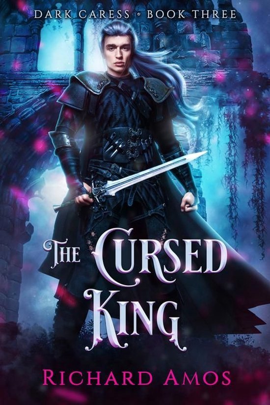 Dark Caress 3 - The Cursed King (ebook), Richard Amos | 1230009643741 ...