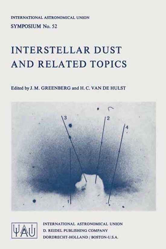 International Astronomical Union Symposia- Interstellar Dust and Related Topics |... | bol