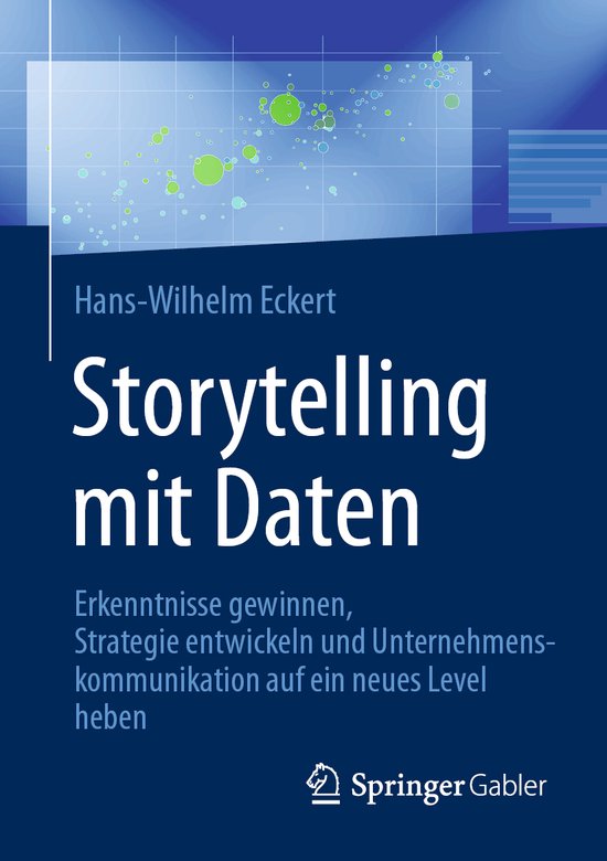 Storytelling mit Daten, Hans-Wilhelm Eckert | 9783658330484 | Boeken | bol