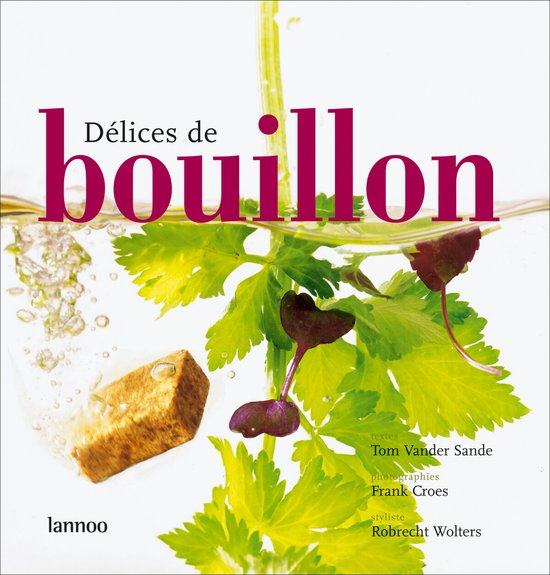 Délices de bouillon, Tom Vander Sande | 9789020971194 | Boeken | bol