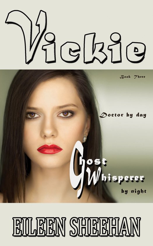 The Adventures of Vickie Anderson 3 - Vickie: Doctor by Day. Ghost ...