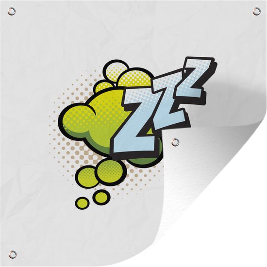 Tuin poster Spreuken - ''Zzz'' - Quotes - 200x200 cm - Tuindoek | bol.com