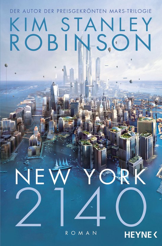 New York 2140 (ebook), Kim Stanley Robinson | 9783641216580 | Boeken | bol