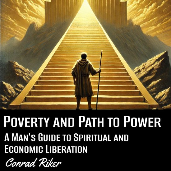 Poverty and the Path to Power, Conrad Riker | 9798347787586 | Boeken | bol