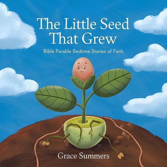 Parable of Jesus Bedtime stories 8 - The Little Seed That Grew: Bible ...