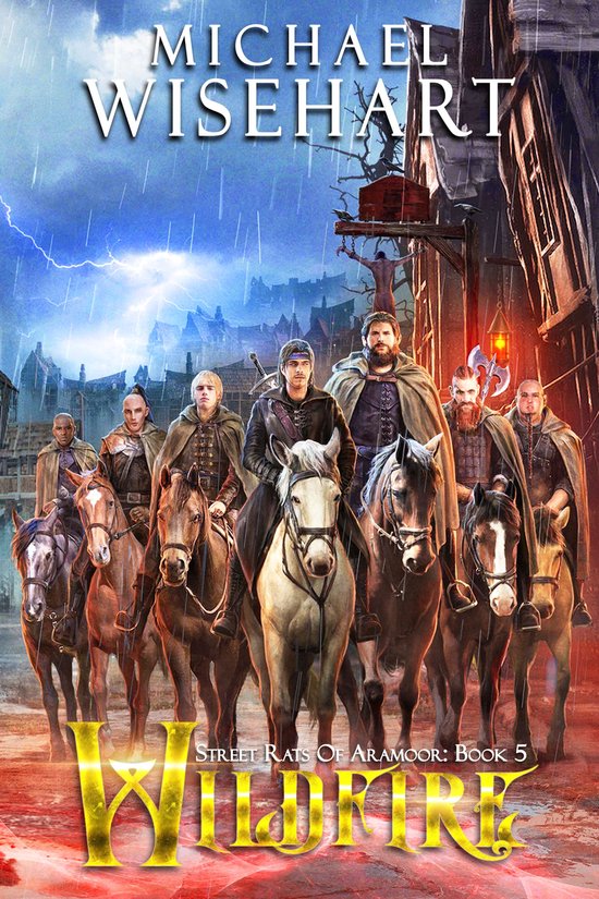 Street Rats of Aramoor 5 - Wildfire (Street Rats of Aramoor: Book 5 ...