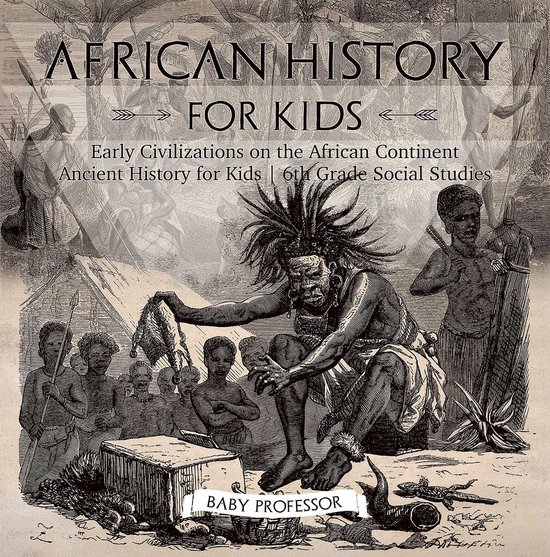African History for Kids - Early Civilizations on the African Continent ...
