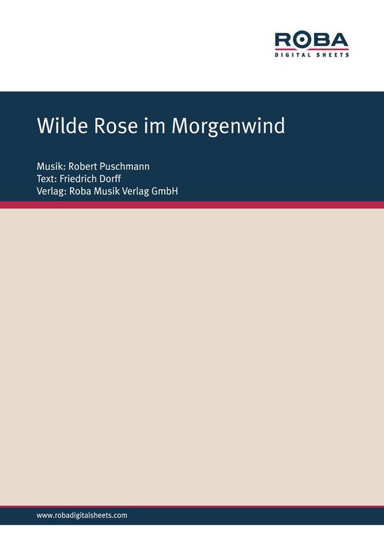 Wilde Rose im Morgenwind (ebook), Robert Puschmann | 9783841863713 ...
