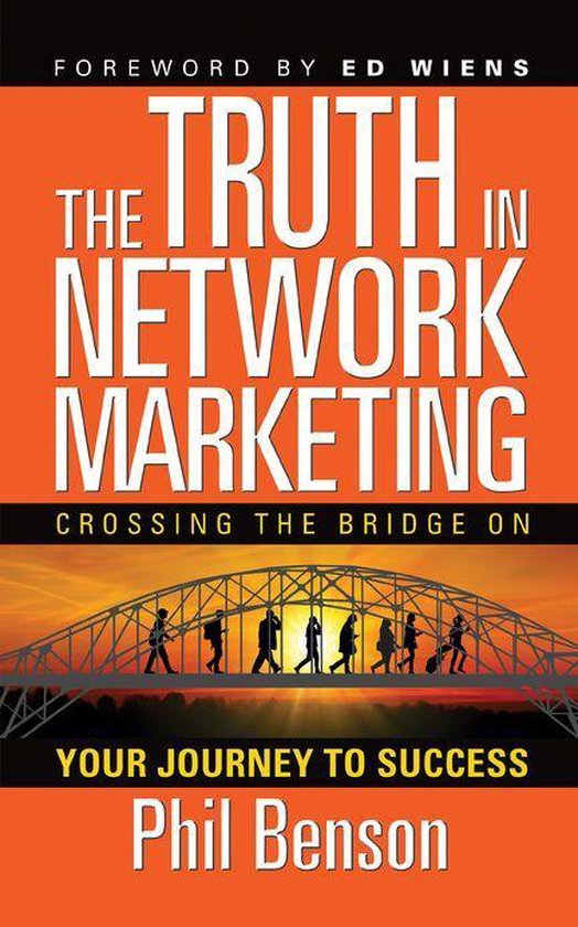The Truth in Network Marketing (ebook), Phil Benson | 9781722524012 ...