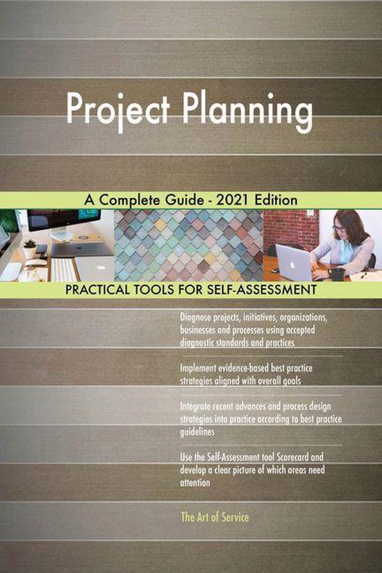 Project Planning A Complete Guide - 2021 Edition (ebook), Gerardus ...