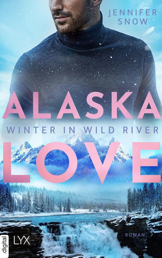Wild River 1 - Alaska Love - Winter in Wild River (ebook), Jennifer ...