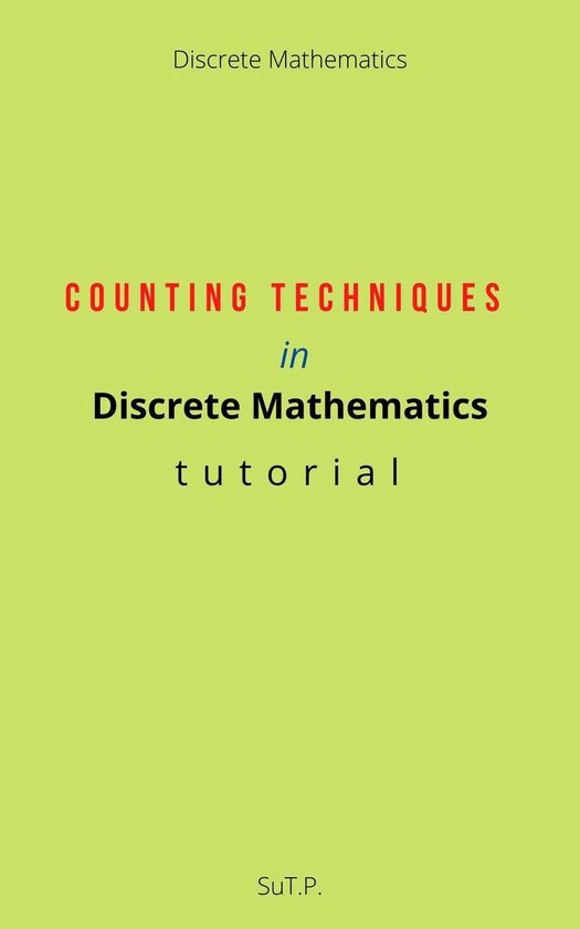 Counting Techniques in Discrete Mathematics tutorial (ebook), Su Tp | 1230004376217 |... | bol.com