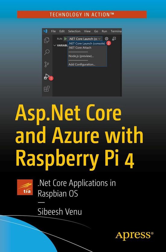Asp.Net Core and Azure with Raspberry Pi 4 (ebook), Sibeesh Venu | 9781484264430 | Boeken | bol.com