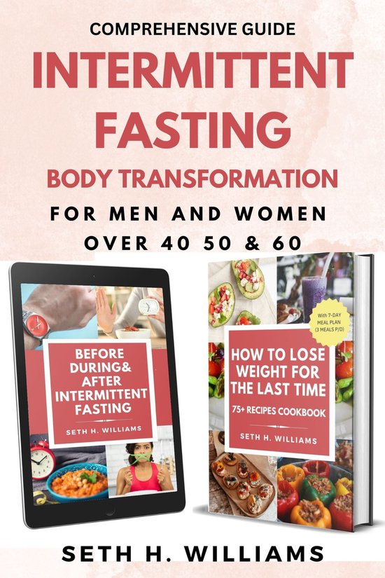 Intermittent Fasting Body Transformation (ebook), Seth Williams ...