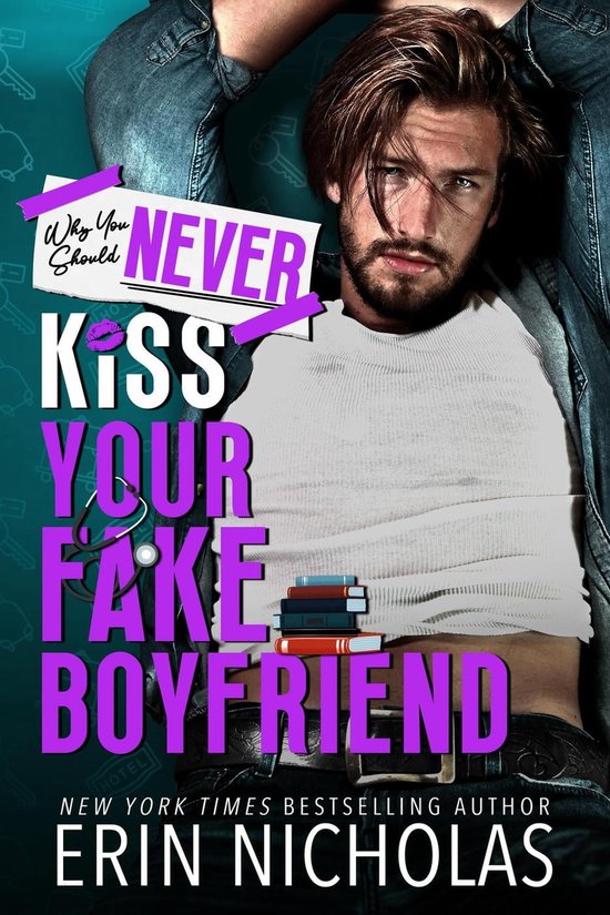 Why You Should Never 4 Why You Should Never Kiss Your Fake Boyfriend 5810