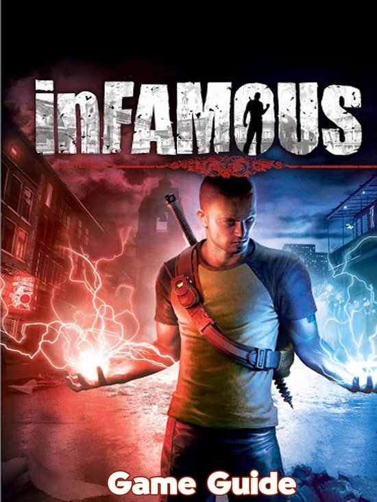 inFAMOUS Guide & Walkthrough (ebook), Nancy W. Eilerman | 1230006031541 ...
