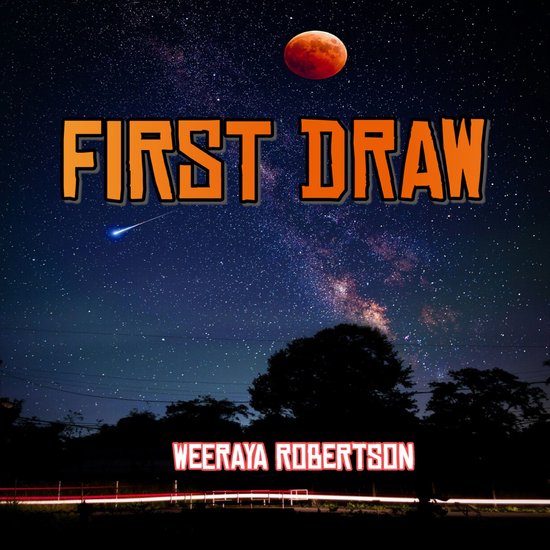 First Draw, Weeraya Robertson | 9798318450921 | Boeken | bol