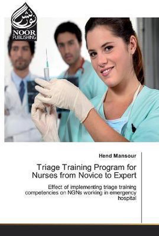 Triage Training Program for Nurses from Novice to Expert ...