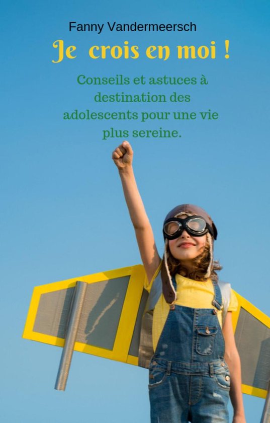 Je crois en moi ! (ebook), Fanny Vandermeersch | 9791026242208 | Boeken ...