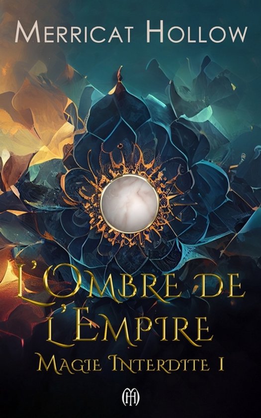 Magie Interdite- L'Ombre de l'Empire, Merricat Hollow | 9798879463040 ...