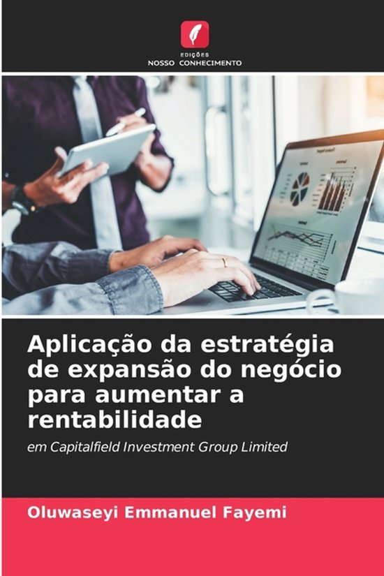 Aplicação da estratégia de expansão do negócio para aumentar a ...